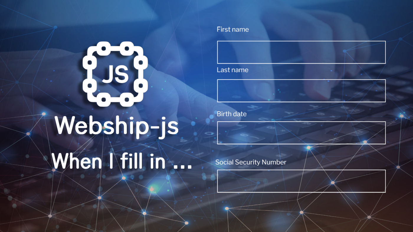 Webship-js: When I fill in